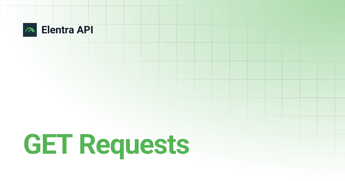 GET Requests | Elentra API